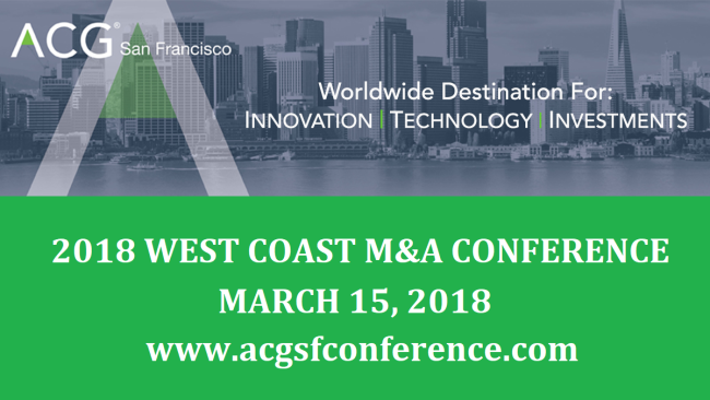 2018 WEST COAST M&A CONFERENCE - GENERAL REGISTRATION | ACG San Francisco